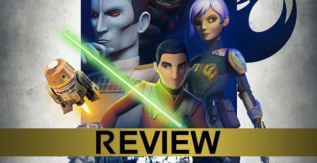 Star Wars Rebels Season 3 Premiere Review & Discussion