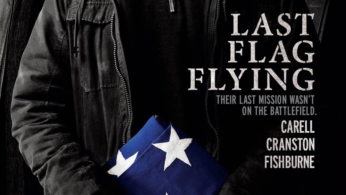 Last Flag Flying Summary, Trailer, Cast, Where to Watch and More
