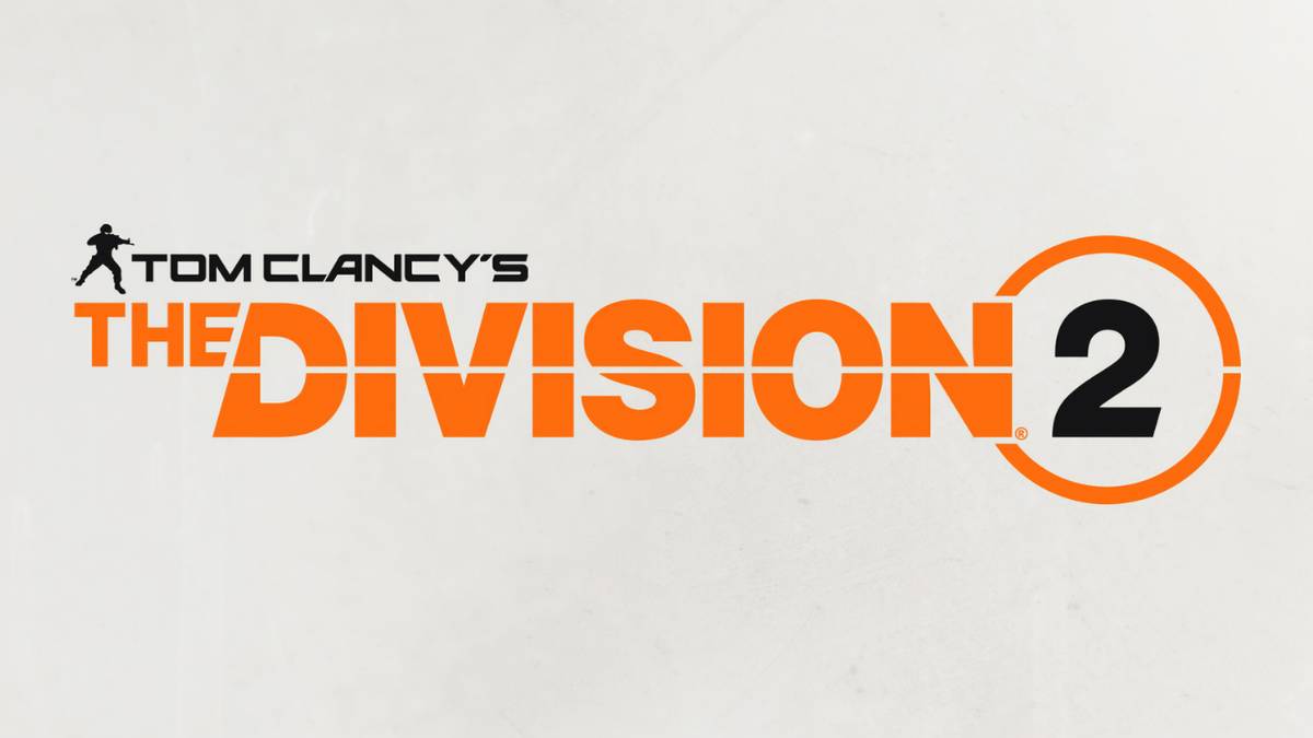 Ubisoft's The Division 2 Officially Announced