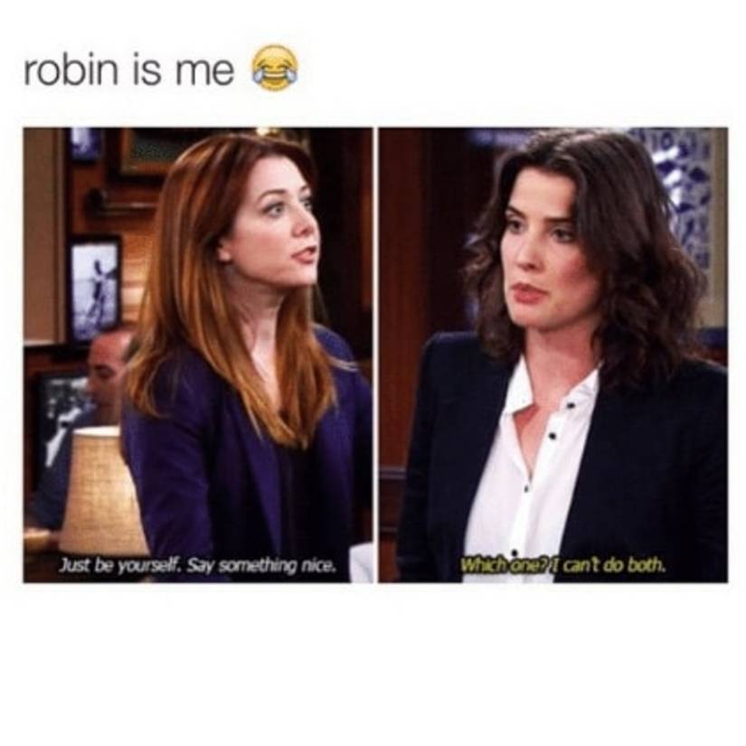 How I Met Your Mother: 10 Hilarious Robin Memes Only True Fans Will ...