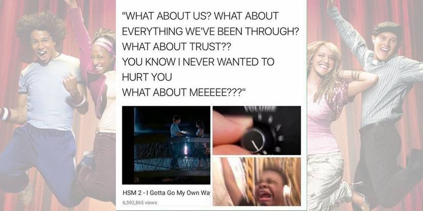 High School Musical: The 10 Most Hilarious Memes Inspired By The Trilogy