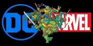 Marvel DC s Universes Are Connected By The Ninja Turtles