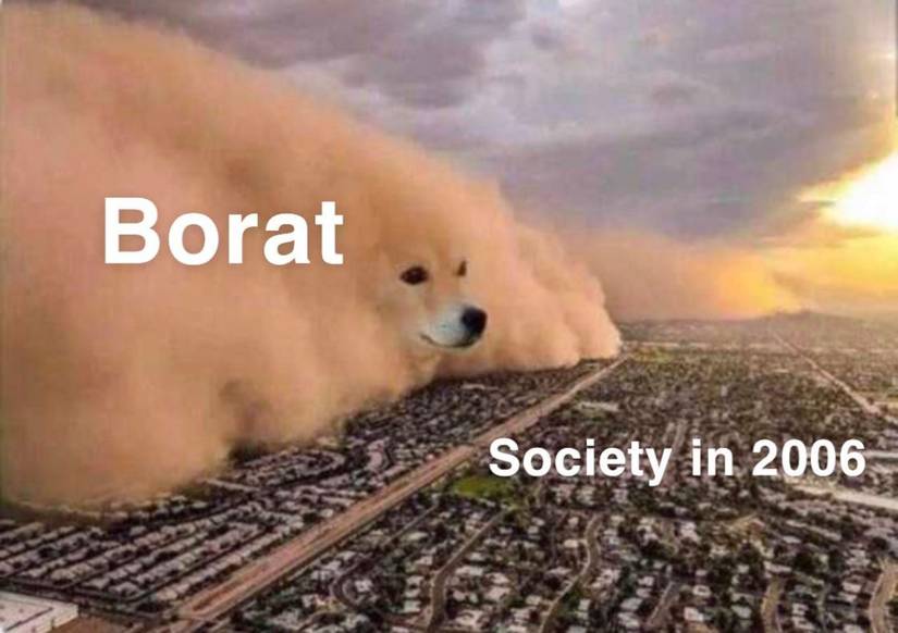 10 Borat Memes That Are Too Hilarious For Words