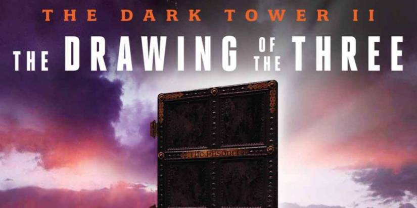 Stephen King: Every Dark Tower Book Ranked From Worst To Best