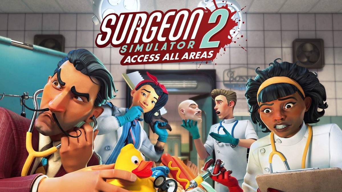 Surgeon Simulator 2: Access All Areas Review - A Game In Rude Health