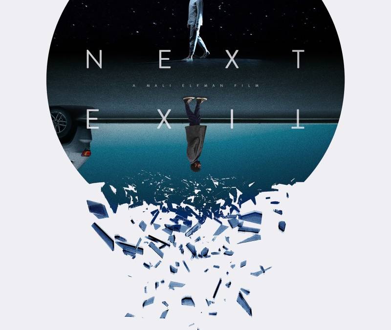 next exit Summary, Trailer, Cast, Where to Watch and More
