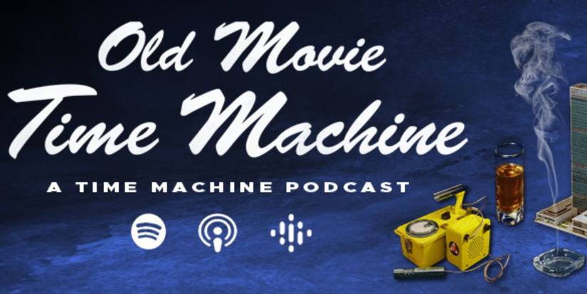 10 Podcasts For People Who Love Hollywood History