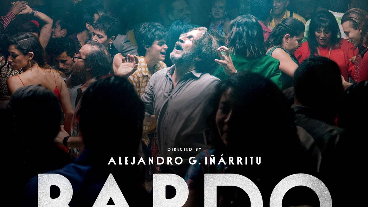 Bardo, False Chronicle of a Handful of Truths Summary, Trailer, Cast ...