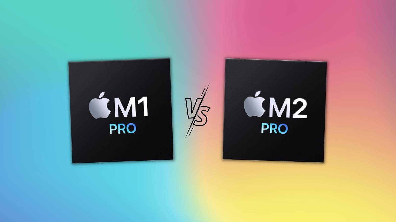 M1 Pro Vs. M2 Pro: How Much Faster Is Apple's New Mac Chip?
