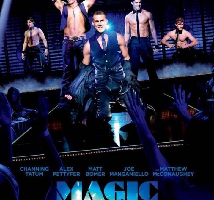 Magic Mike Summary, Trailer, Cast, Where to Watch and More