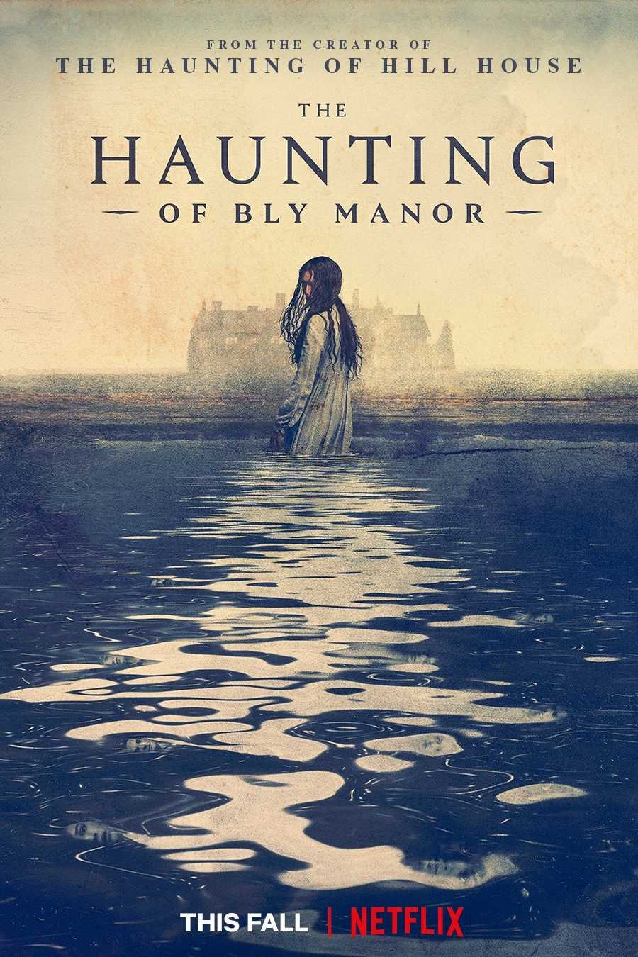 The Haunting of Bly Manor Is A Near-Perfect Netflix Horror Miniseries