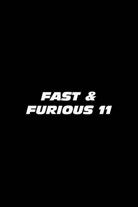 Fast & Furious 11’s Long-Awaited Reunion Will Finally Complete A ...