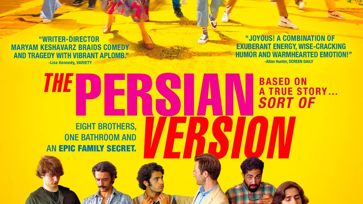 The Persian Version Summary, Trailer, Cast, Where to Watch and More