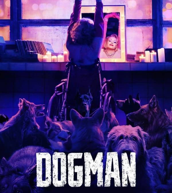 DogMan Summary, Trailer, Cast, Where to Watch and More