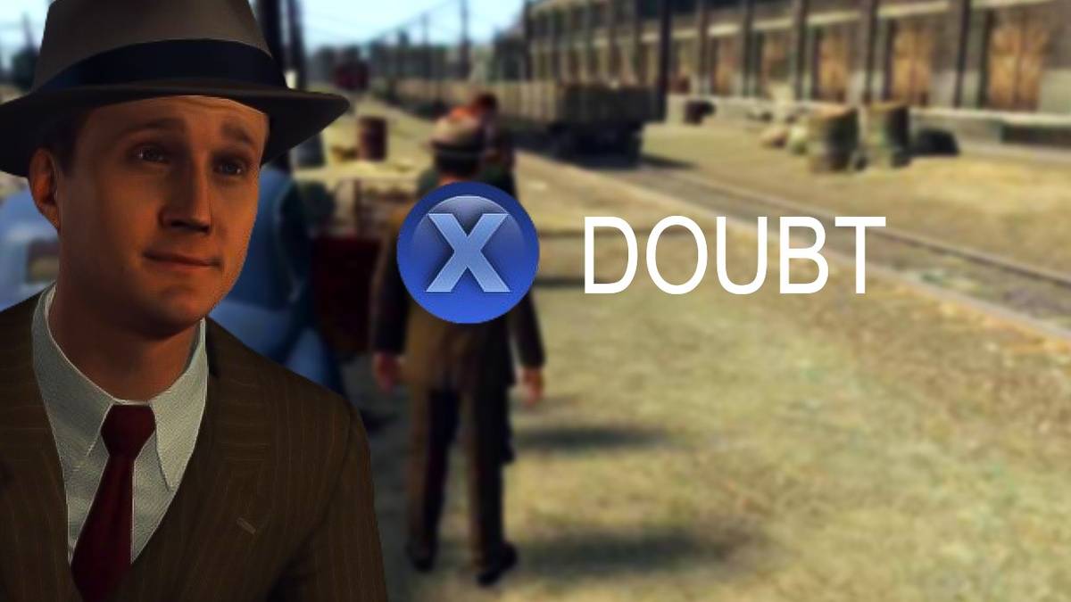 What Game The "X To Doubt" Meme Is From