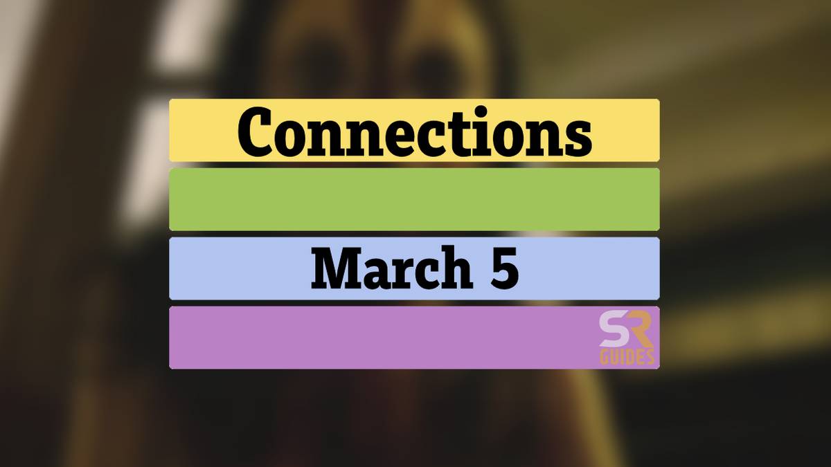 Today's Connections Answers & Hints For March 5, 2024 (Puzzle #267)