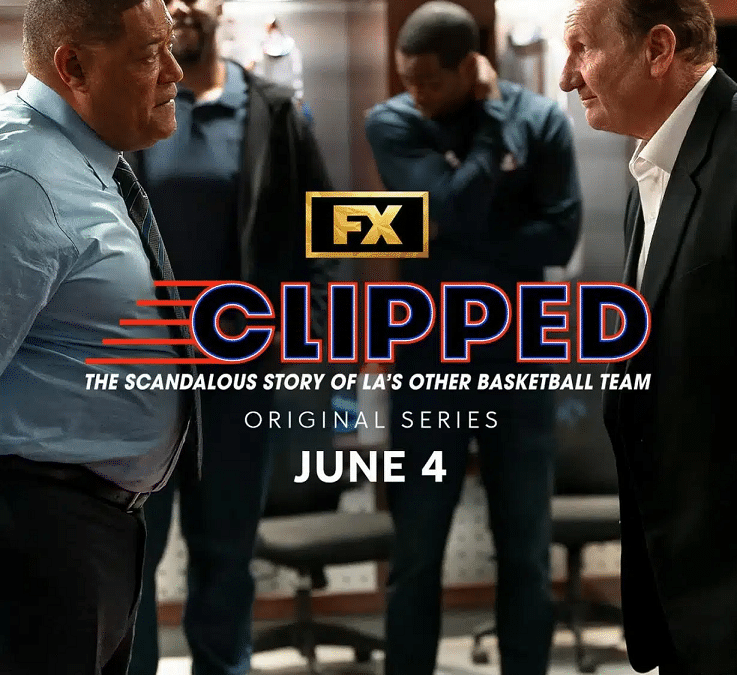 Clipped Summary, Trailer, Season List, Cast, Where to Watch and More