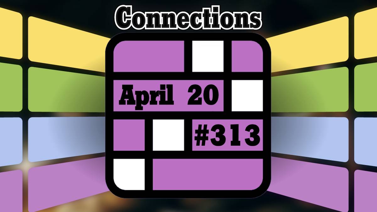 Today's Connections Hints & Answers For April 20, 2024 (Puzzle #313)