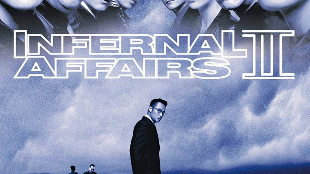 Infernal Affairs 2 Summary, Trailer, Cast, Where to Watch and More
