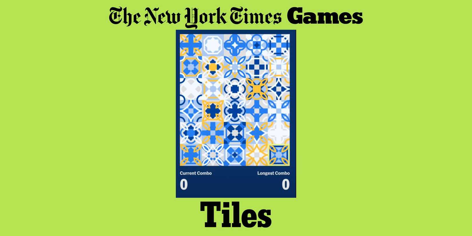 8 NYT Tiles Strategies To Score Huge Combos