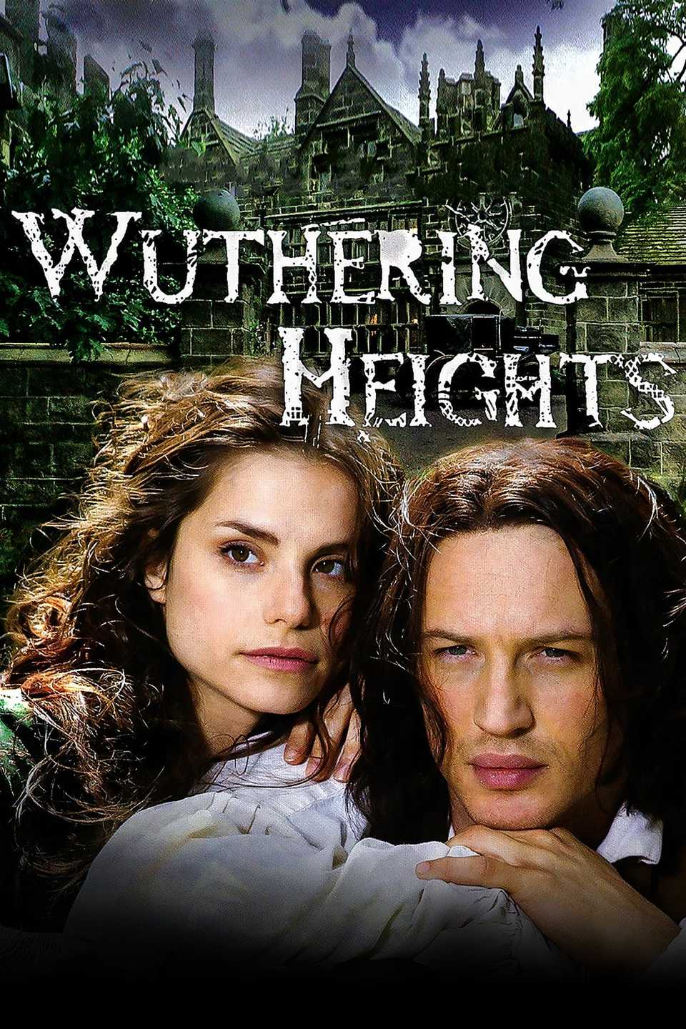 All Wuthering Heights Adaptations Ranked