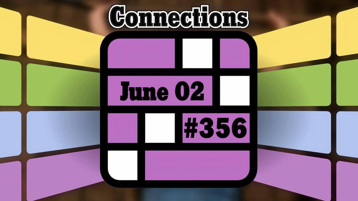 Today's Connections Hints & Answers For June 2, 2024 (Puzzle #356)