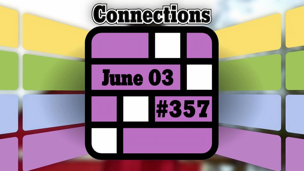 Today's Connections Hints & Answers For June 3, 2024 (Puzzle #357)