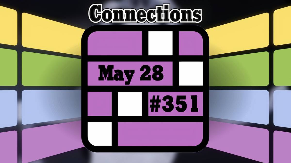 Today's Connections Hints & Answers For May 28, 2024 (Puzzle #351)