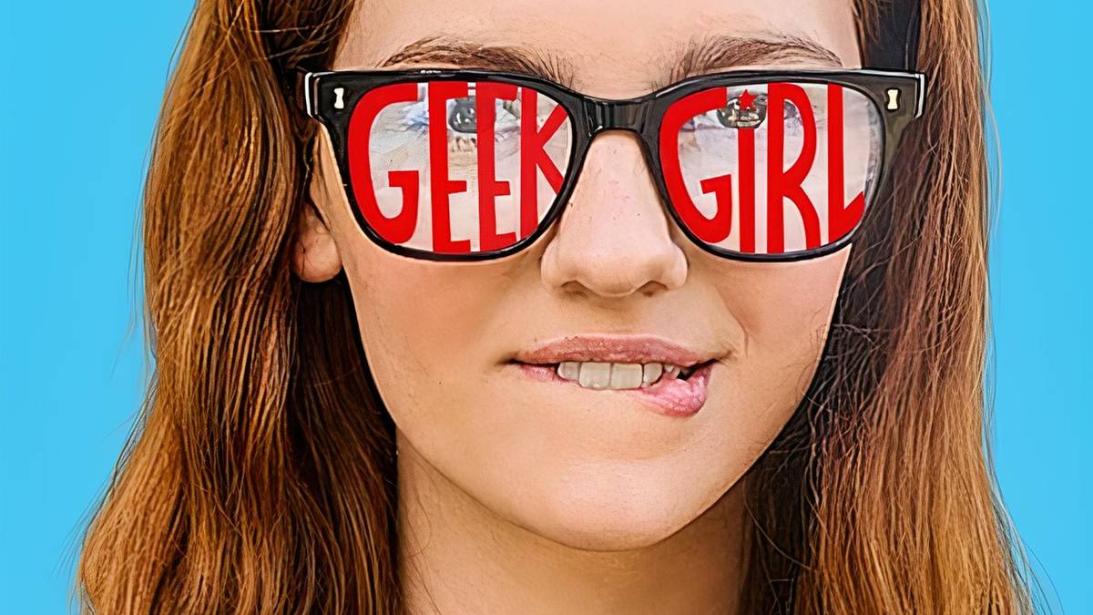 Geek Girl Summary, Trailer, Season List, Cast, Where to Watch and More