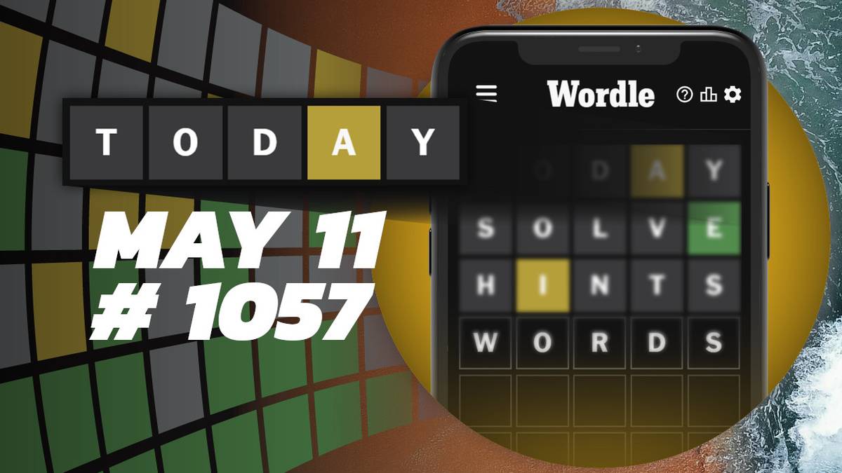 Today's Wordle Hints & Answer - May 11, 2024 (Puzzle #1057)
