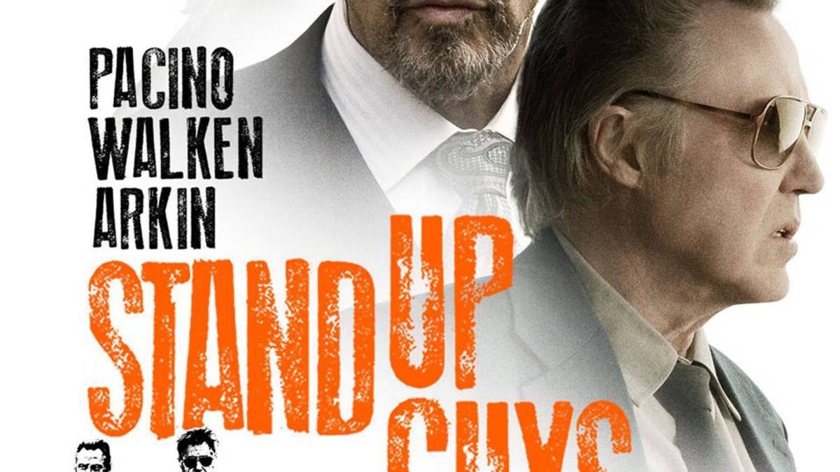 Stand Up Guys Summary, Trailer, Cast, Where to Watch and More