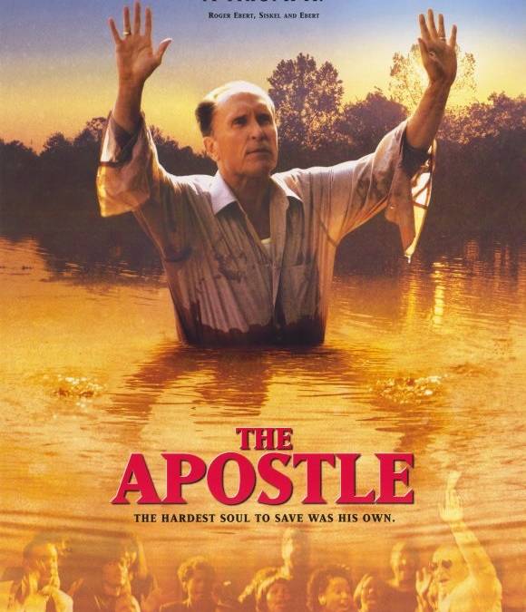 The Apostle (1997) Summary, Trailer, Cast, Where to Watch and More