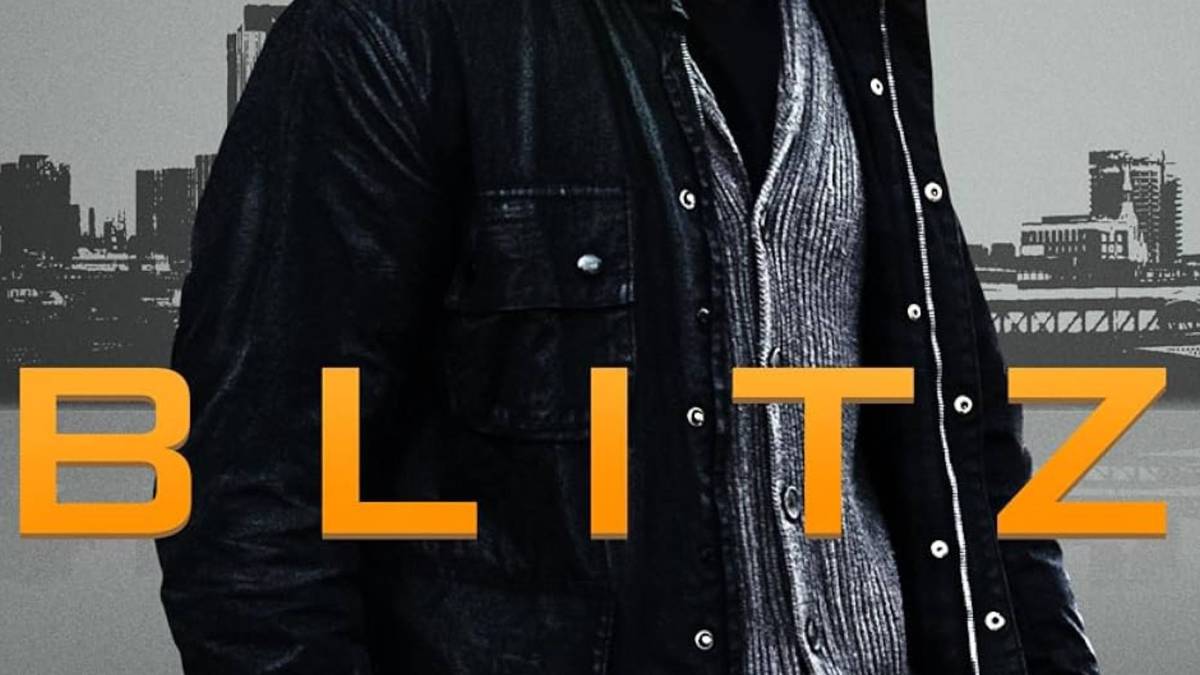 Blitz Summary, Trailer, Cast, Where to Watch and More