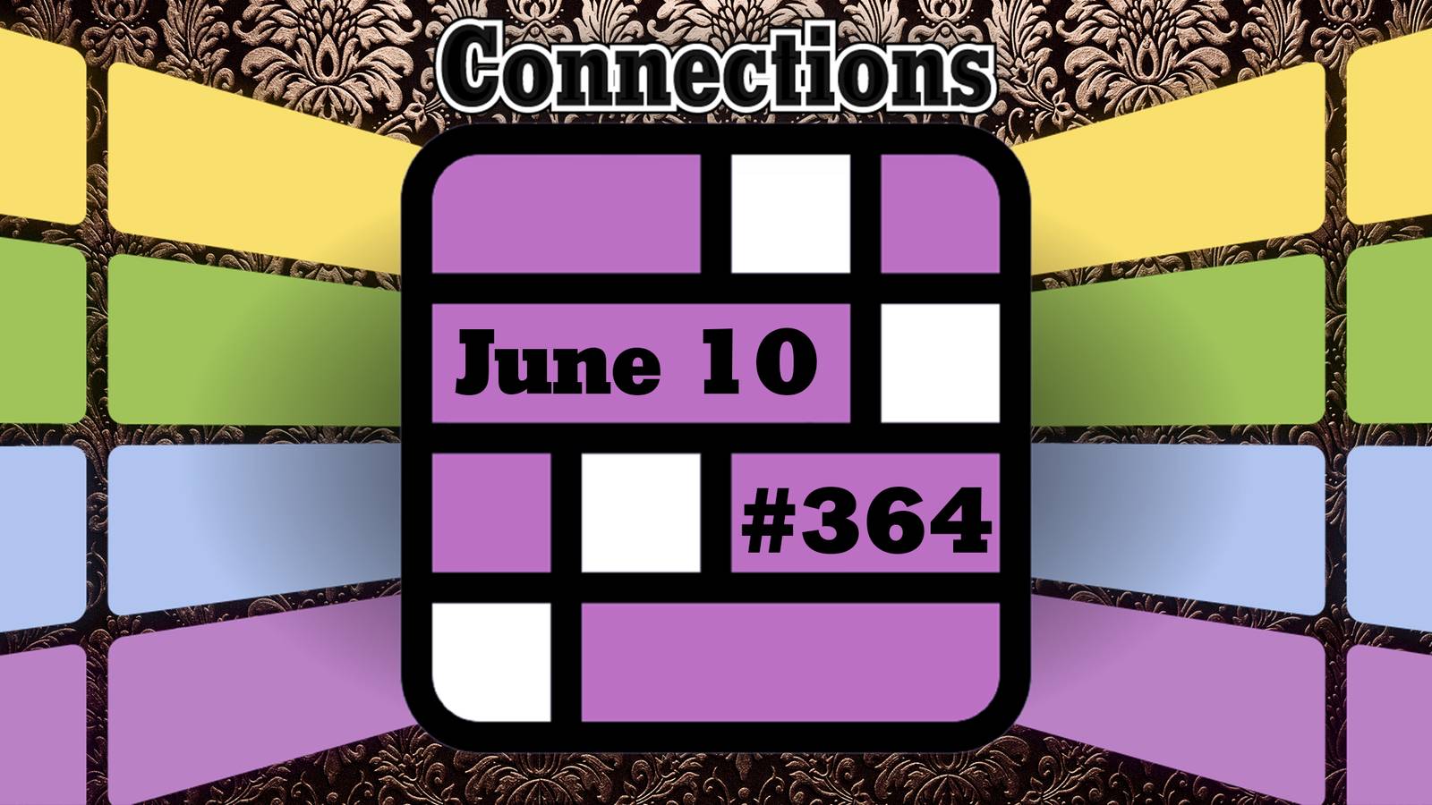 Today's Connections Hints & Answers For June 10, 2024 (Puzzle #364)