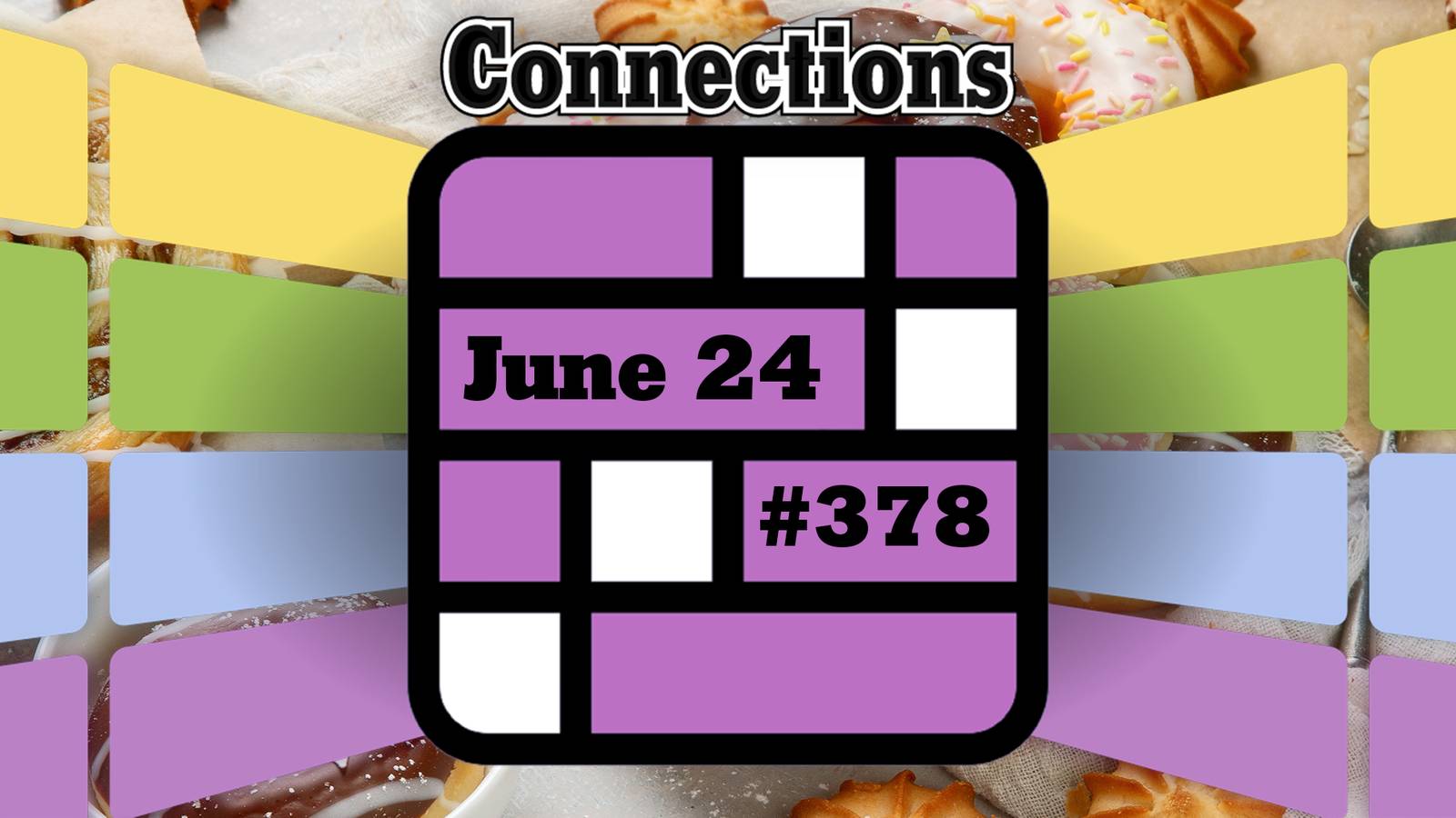 Today's Connections Hints & Answers For June 24, 2024 (Puzzle #378)