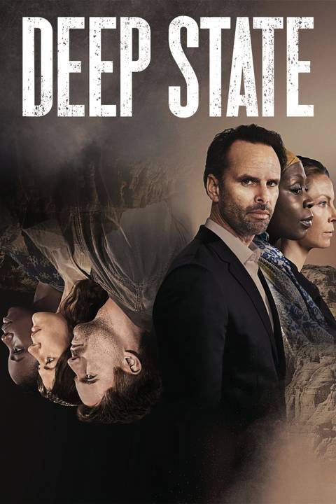 Deep State Summary, Trailer, Season List, Cast, Where to Watch and More