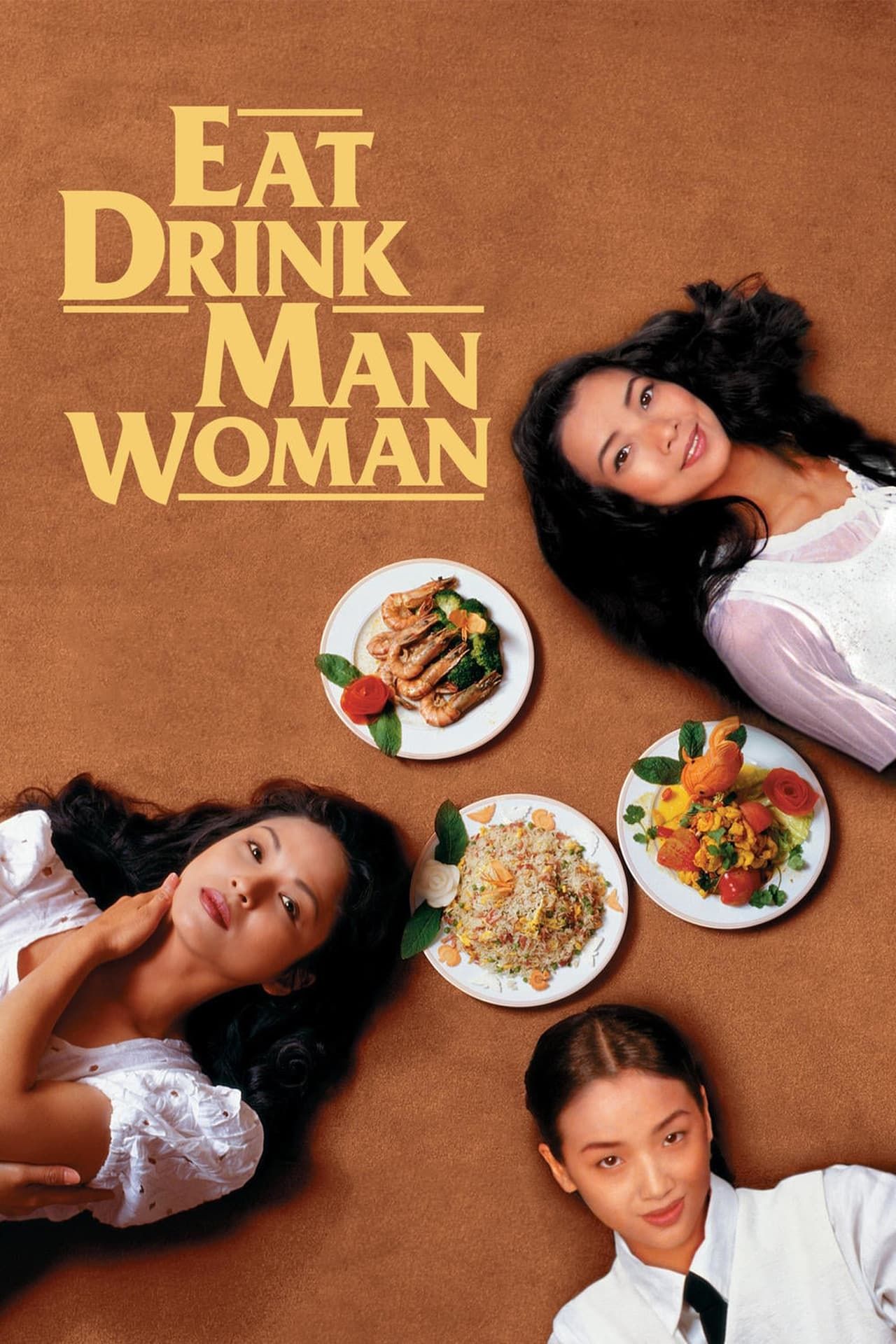 Eat Drink Man Woman Summary, Trailer, Cast, Where to Watch and More