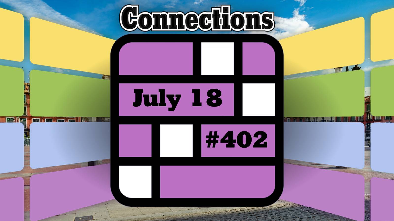 Today's Connections Hints & Answers For July 18, 2024 (Puzzle #402)