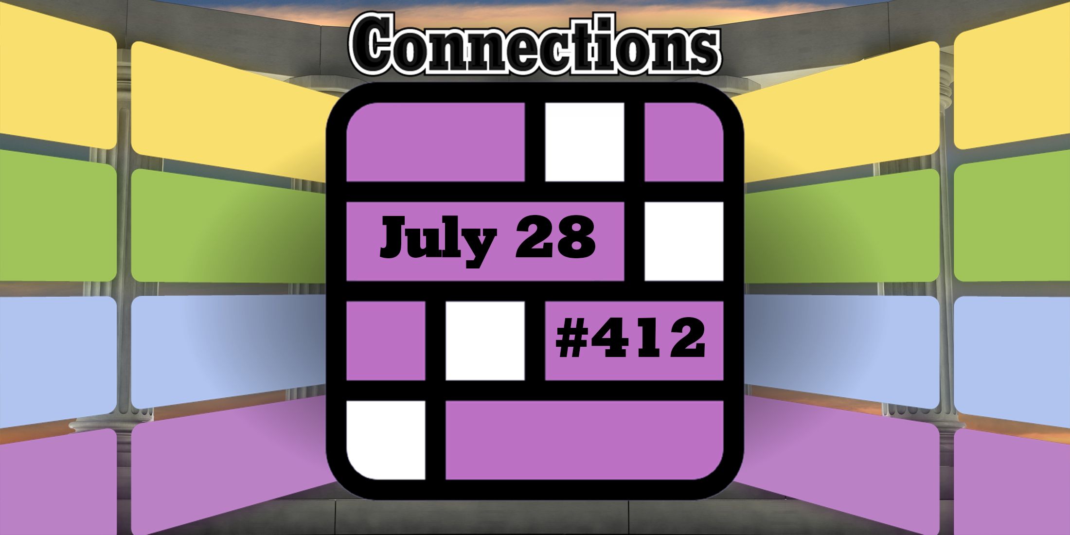 Today's Connections Hints & Answers For July 28, 2024 (Puzzle #412)