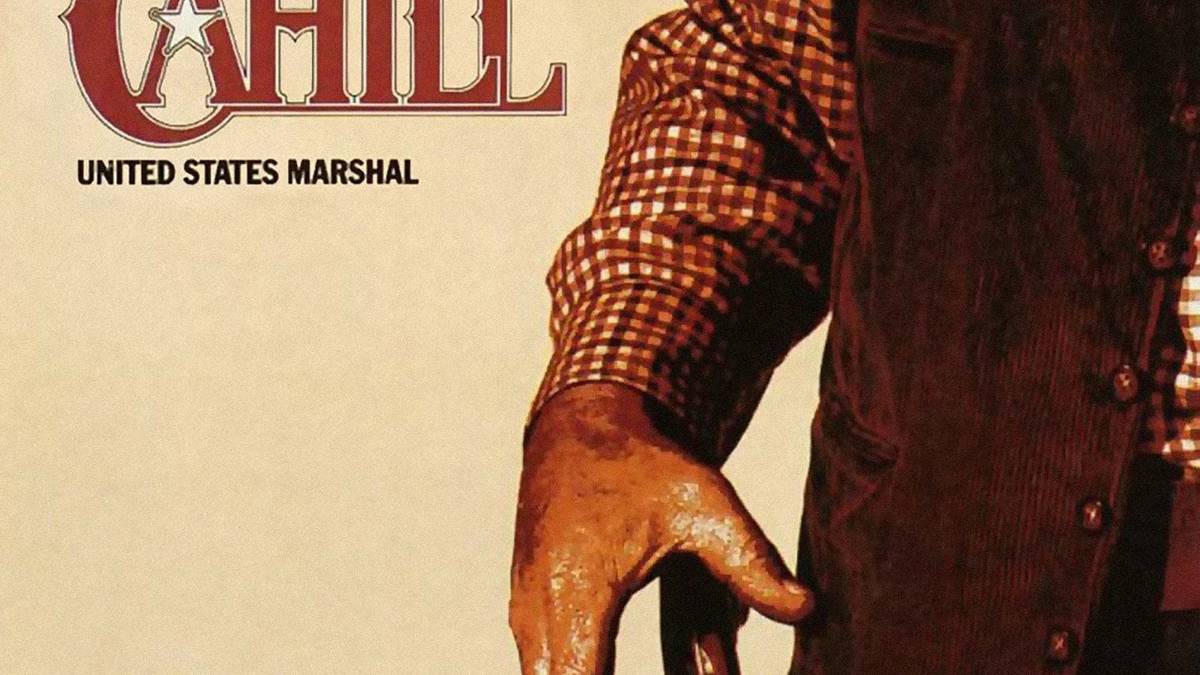 Cahill U.S. Marshal Summary, Trailer, Cast, Where to Watch and More