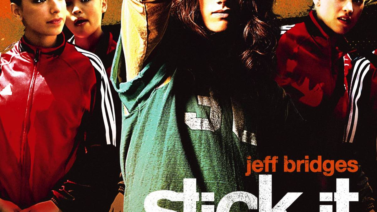 Stick It Summary, Trailer, Cast, Where to Watch and More