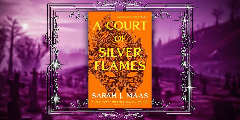 With ACOTAR Book 6 Taking So Long, I'm Glad A Court Of Silver Flames ...