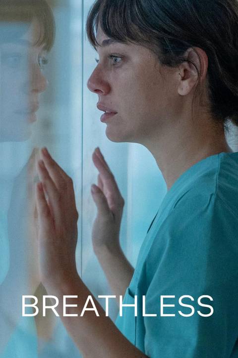 Breathless Summary, Trailer, Season List, Cast, Where to Watch and More