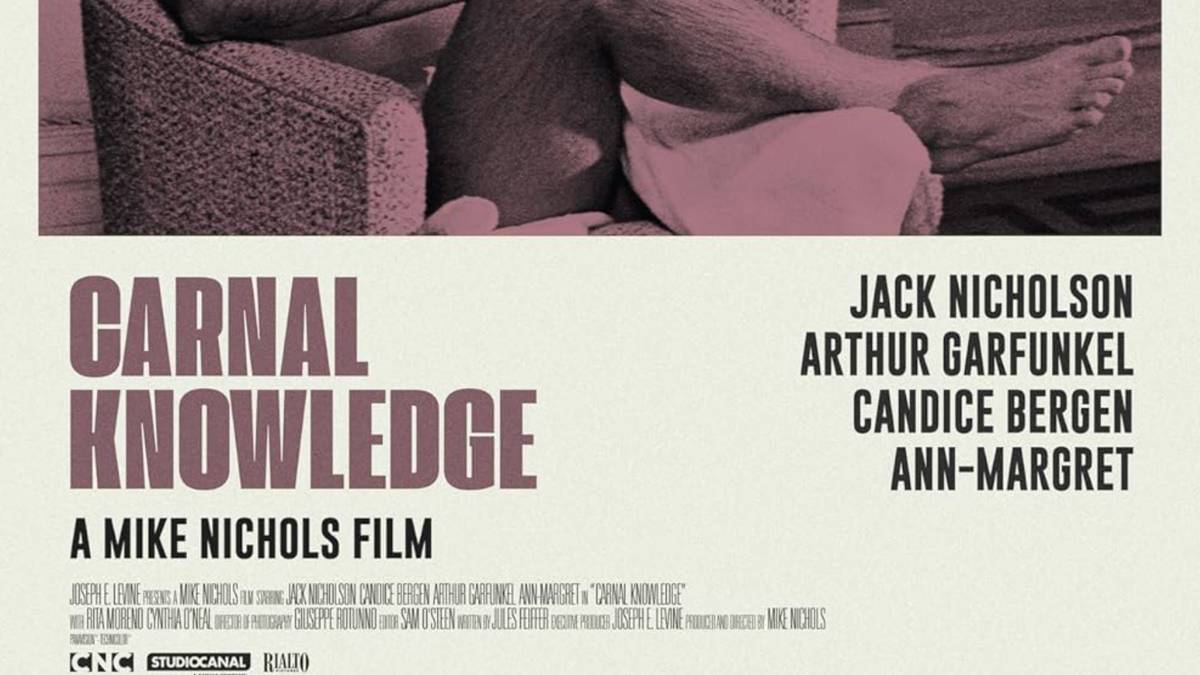 Carnal Knowledge Summary, Trailer, Cast, Where to Watch and More
