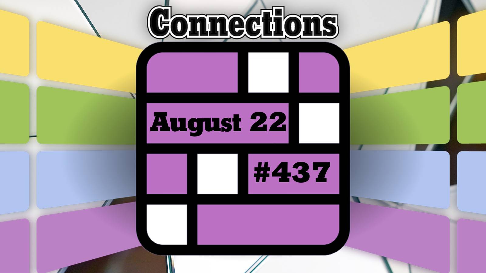 Today's Connections Hints & Answers For August 22, 2024 (Puzzle #437)