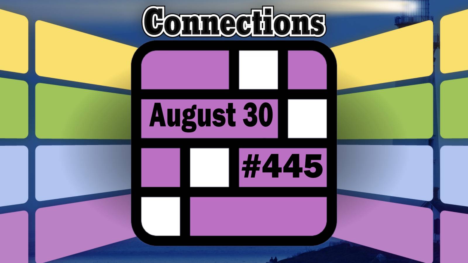 Today's Connections Hints & Answers For August 30, 2024 (Puzzle #445)