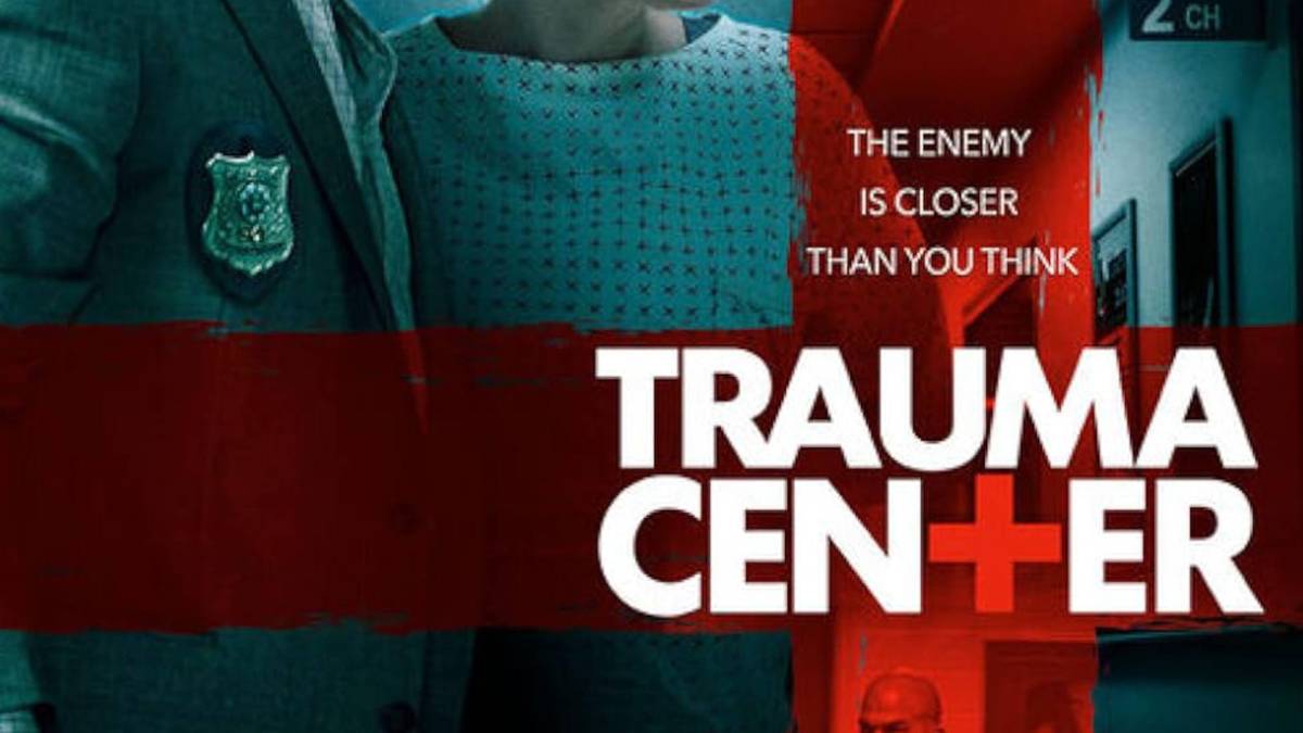 Trauma Center Summary, Trailer, Cast, Where to Watch and More
