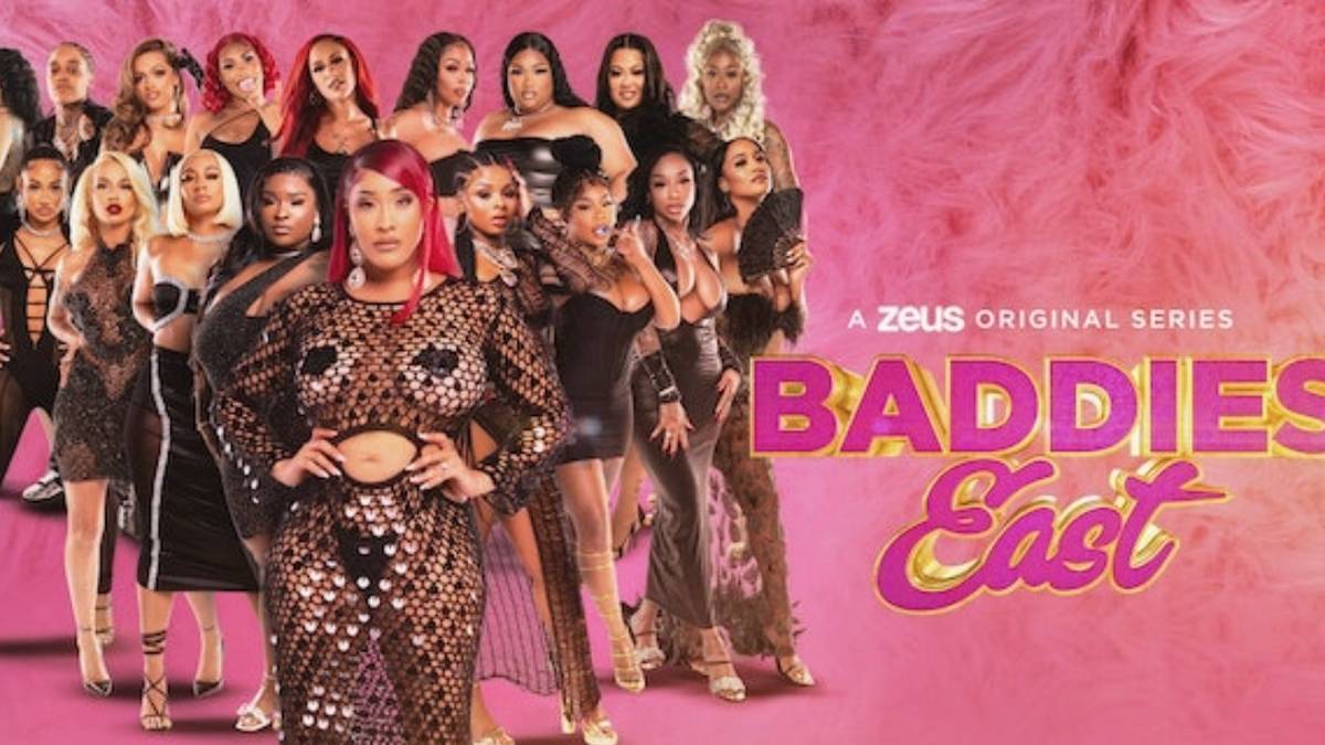 Cast Of Baddies East: Who Stars In Season 4