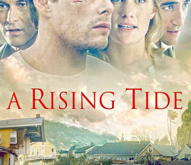 A Rising Tide Summary, Trailer, Cast, Where to Watch and More