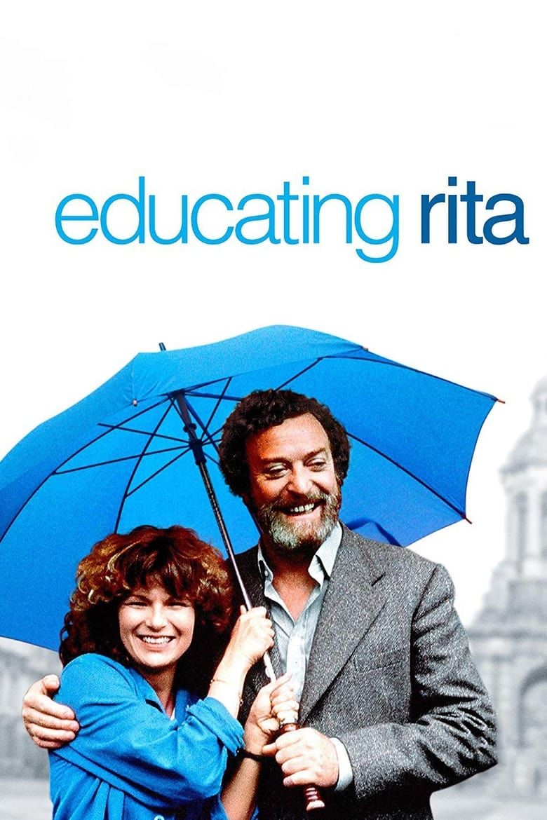 Educating Rita Summary, Trailer, Cast, Where to Watch and More